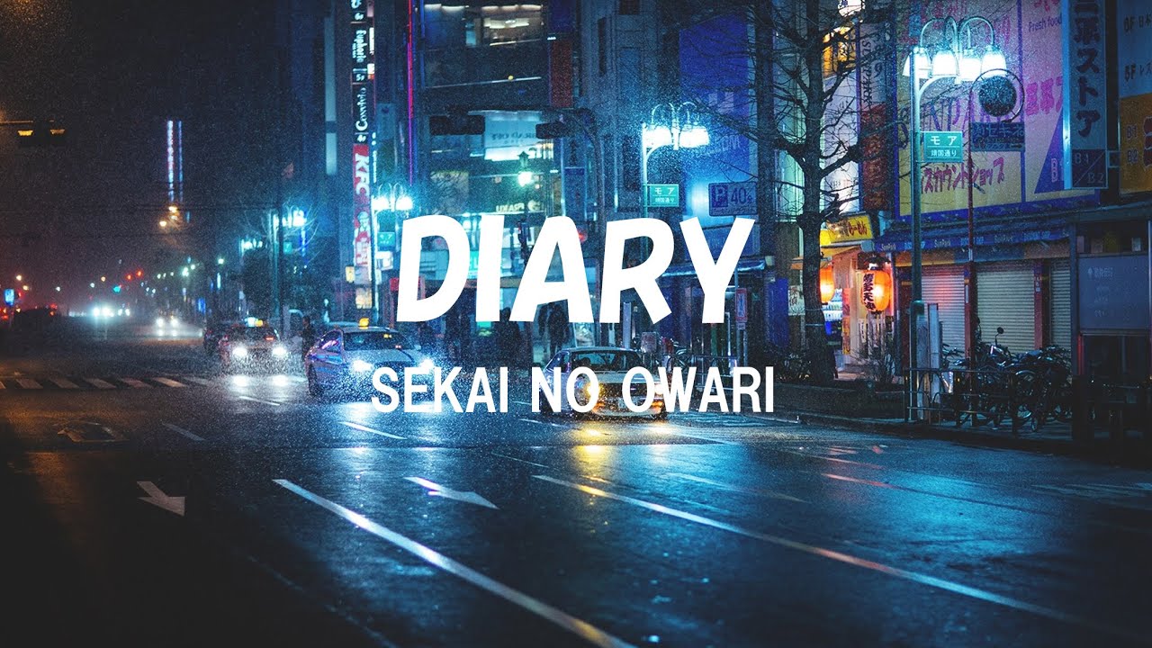Sekai no owari - Diary (Romaji, Eng and indo translation) - YouTube