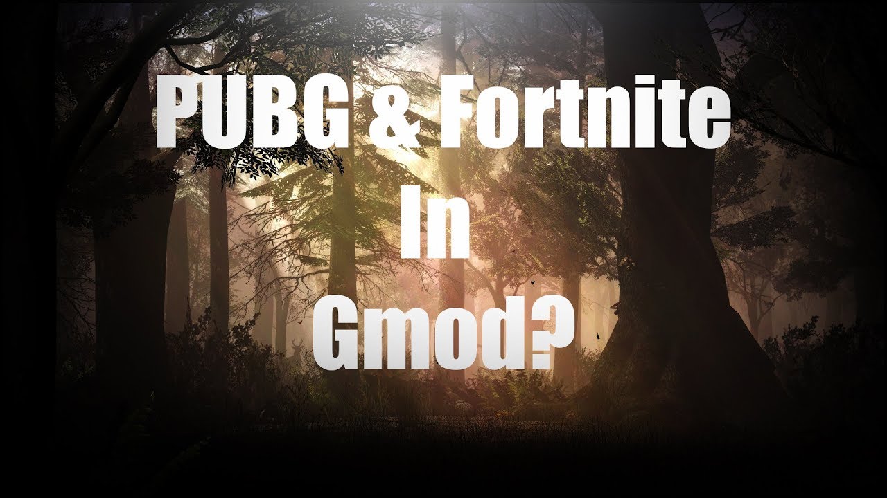 PUBG & FORTNITE in GARRYSMOD?! (garrys mod battle royale) - YouTube