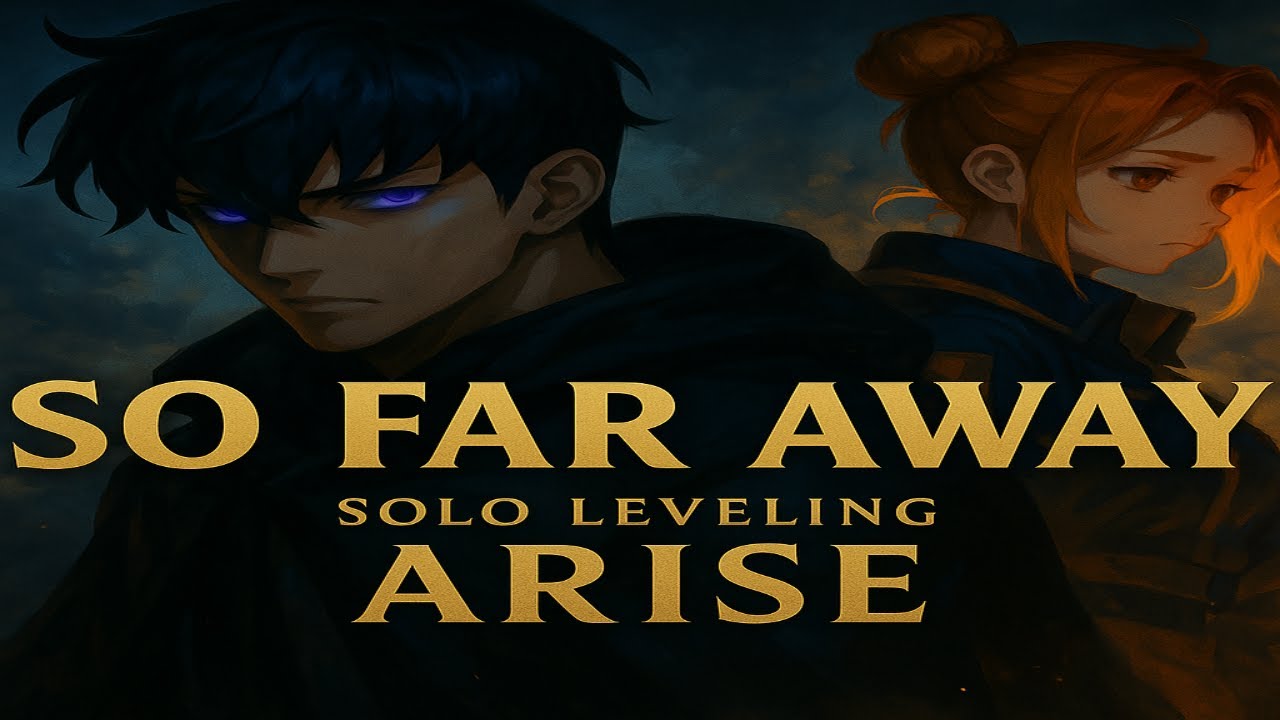 🎬 Solo Leveling ARISE - Side Chapter 23: So Far Away | Full 4K ...