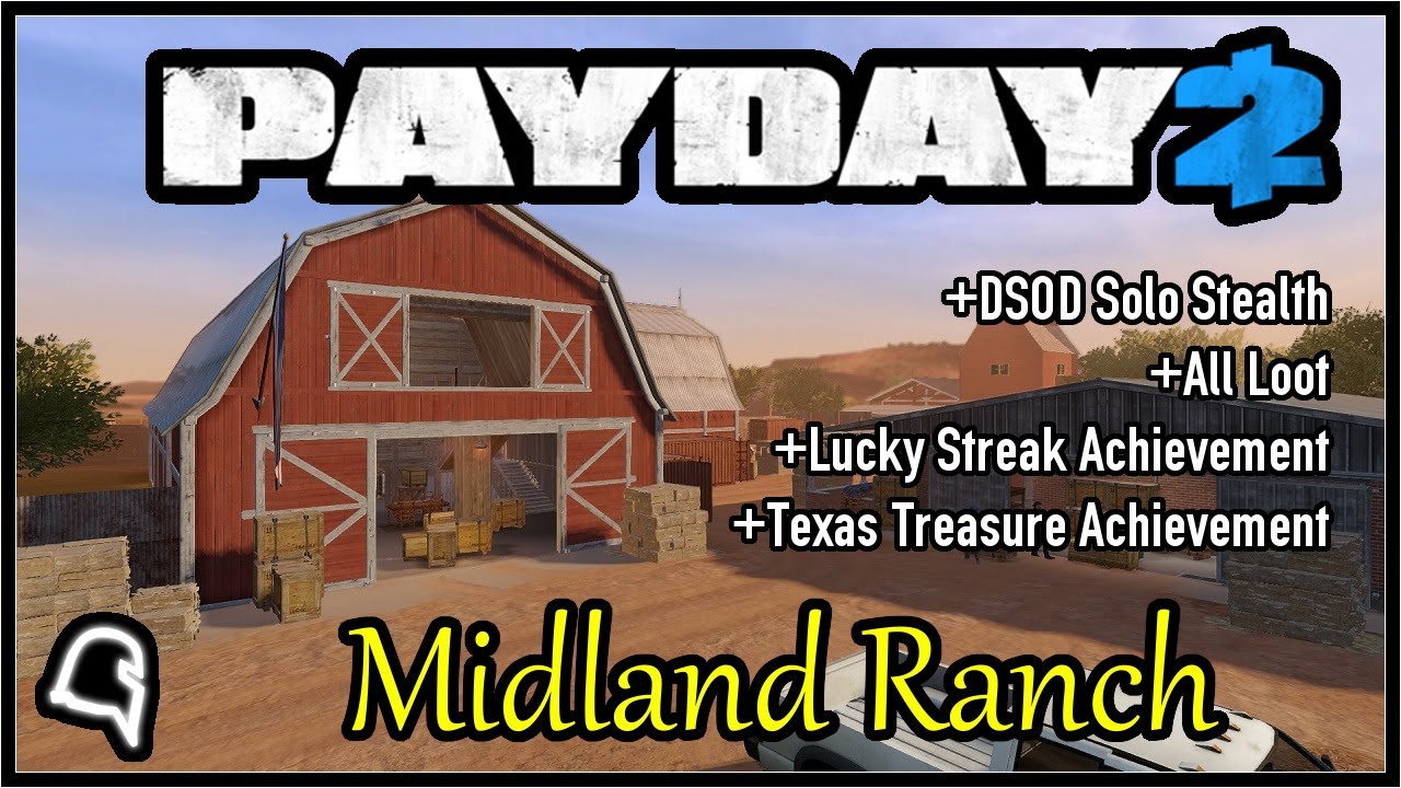 Midland Ranch Solo Stealth All Loot & Achievements [Payday 2] # ...