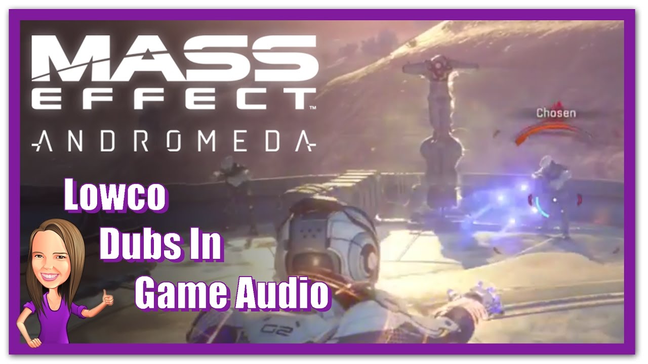 Mass Effect: Andromeda - Lowco Dubs in Game Audio - YouTube