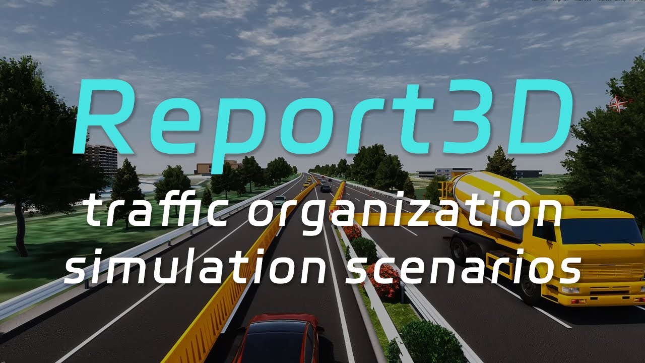 Report 3D traffic organization simulation scenarios - YouTube