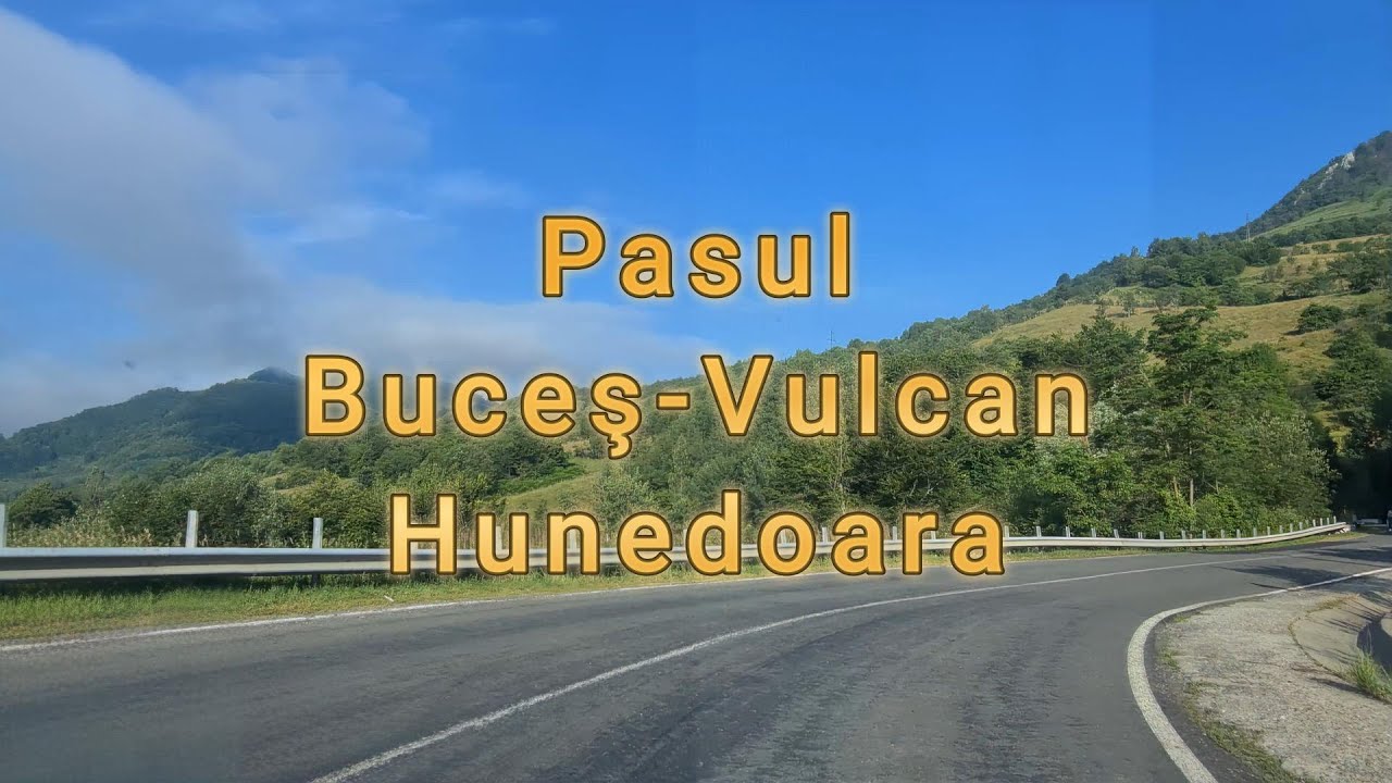 Pasul Buceş Vulcan Hunedoara Transilvania România - YouTube