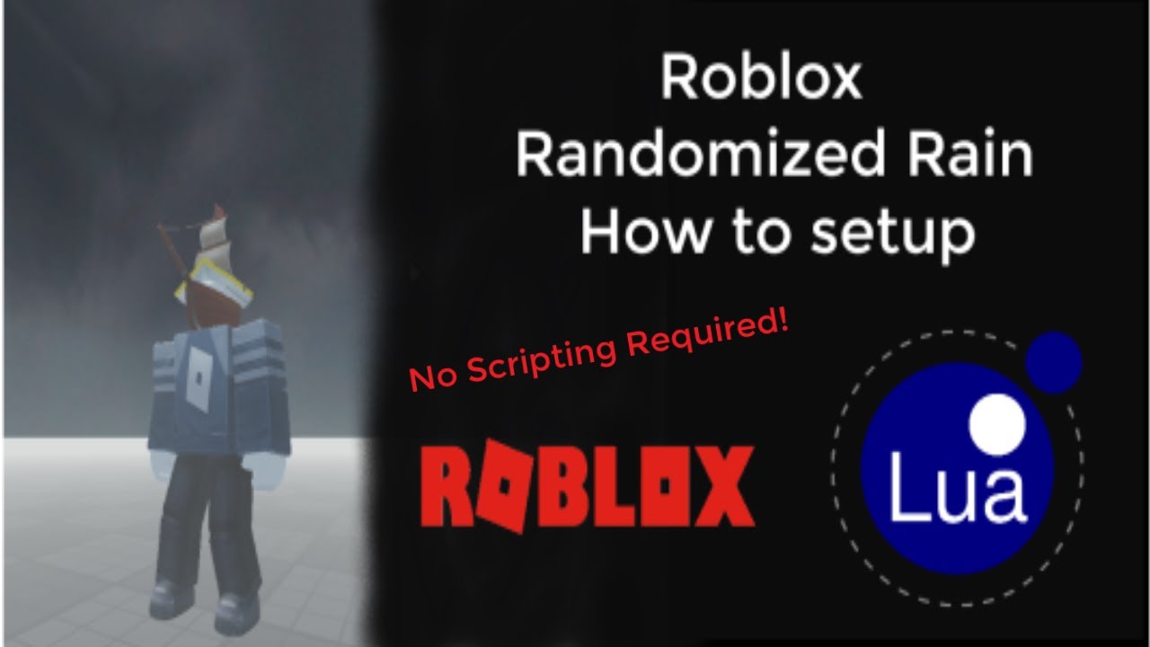 How to Get Randomized Rain on Roblox (Minimal Scripting Required) - YouTube