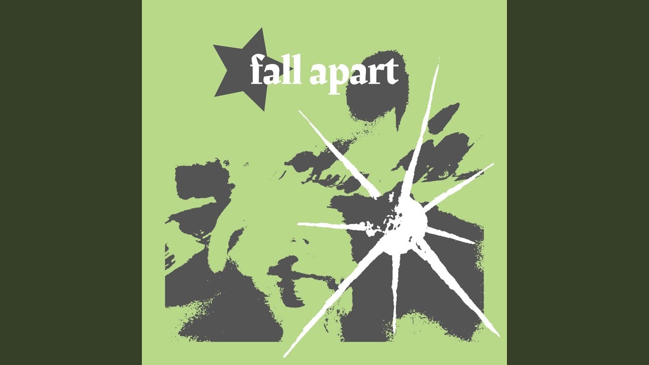 fall apart - YouTube
