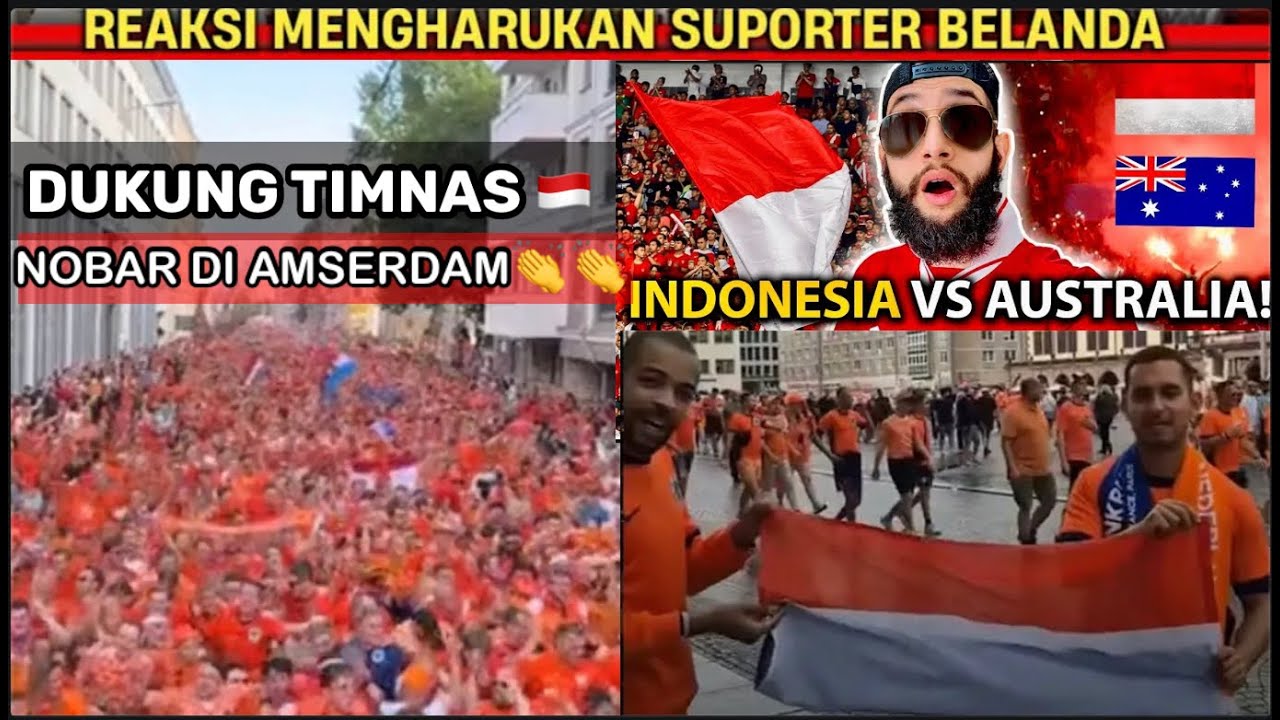 🔴BIKIN MERINDING‼️AKSI NOBAR RIBUAN SUPORTER BELANDA DUKUNG TIMNAS ...