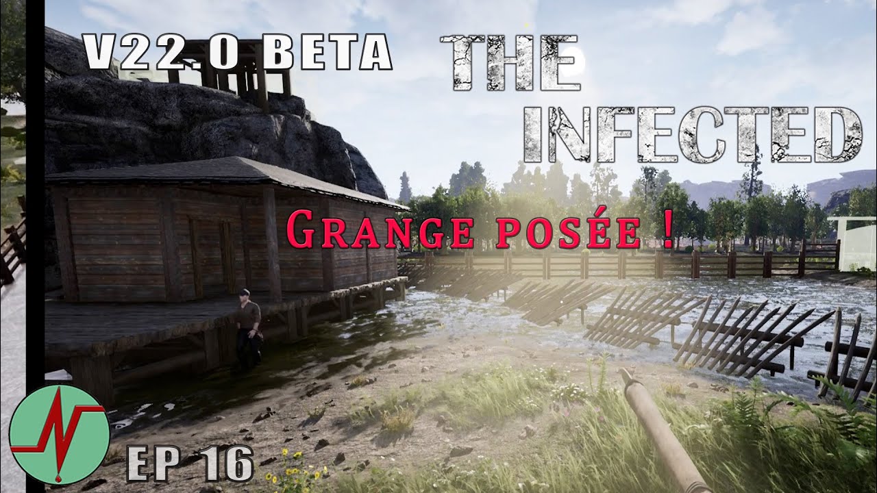 The infected V22.0 Beta Fr16 : Grange posée ! #gameplayfr #theinfected ...