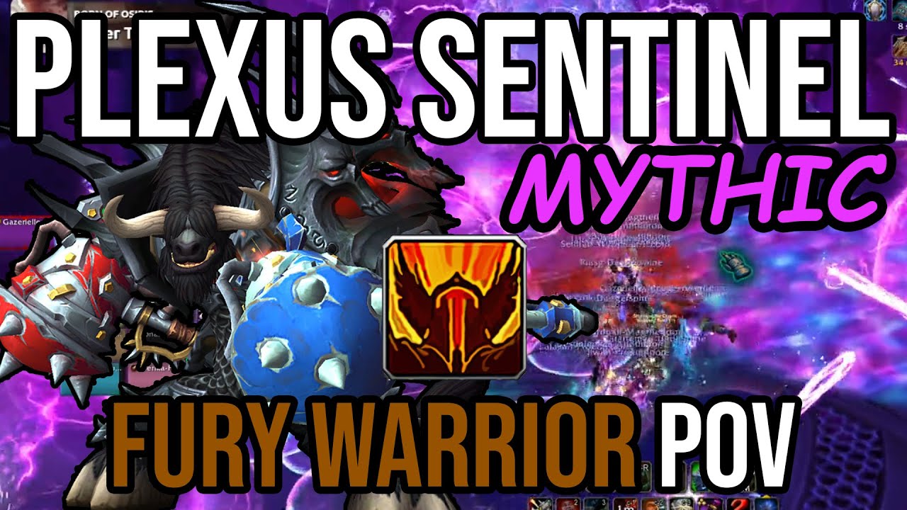 PLEXUS SENTINAL Mythic Fury Warrior POV | World of Warcraft: TWW Season ...