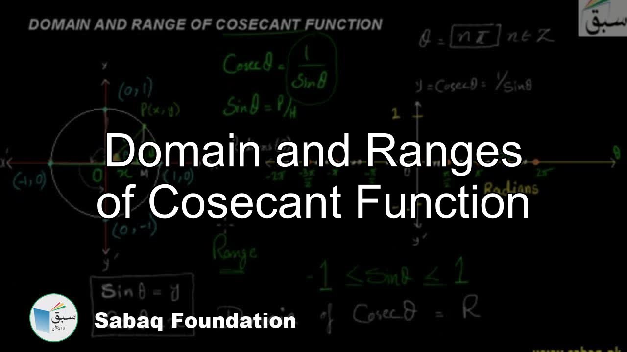 Domain and Ranges of Cosecant Function, Math Lecture | Sabaq.pk - YouTube