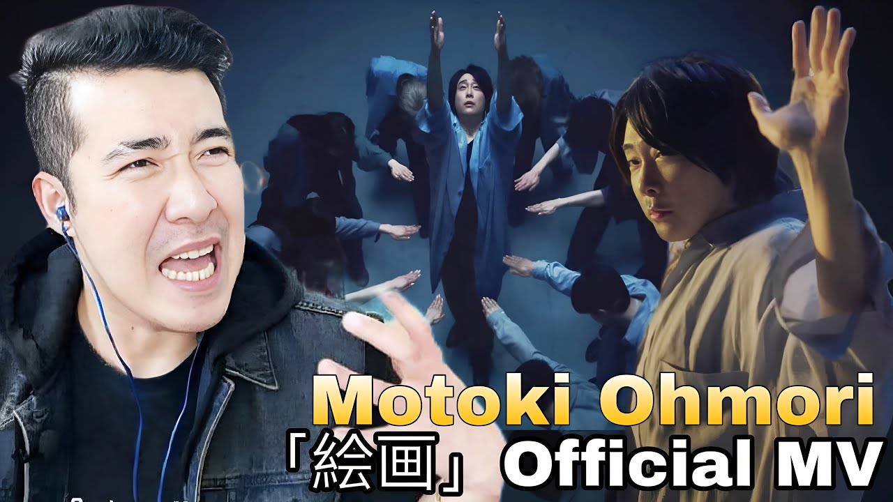 Motoki Ohmori – 「絵画」Official MV | REACTION - YouTube