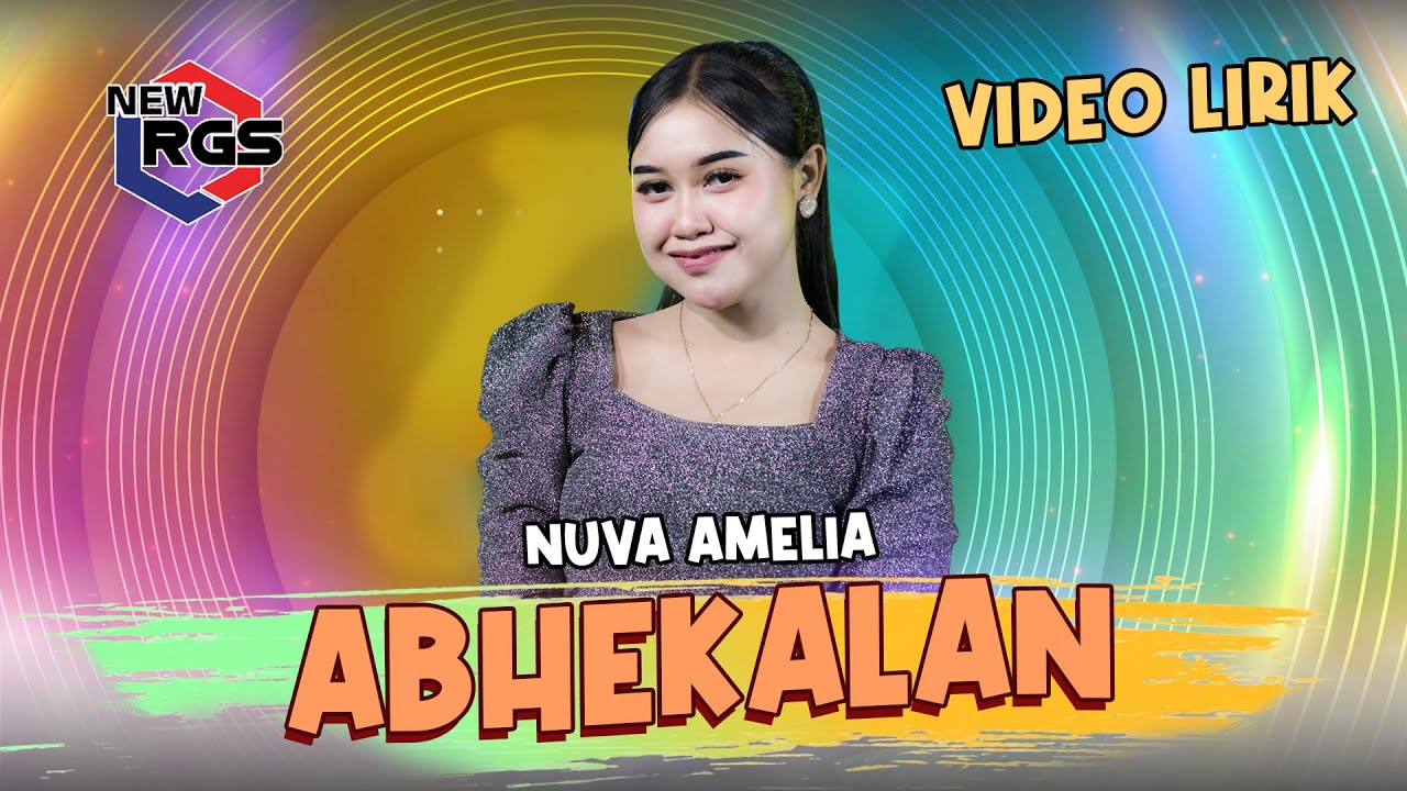 Abhekalan - Nuva Amelia | New RGS | Lagu Madura (Video Lirik) - YouTube