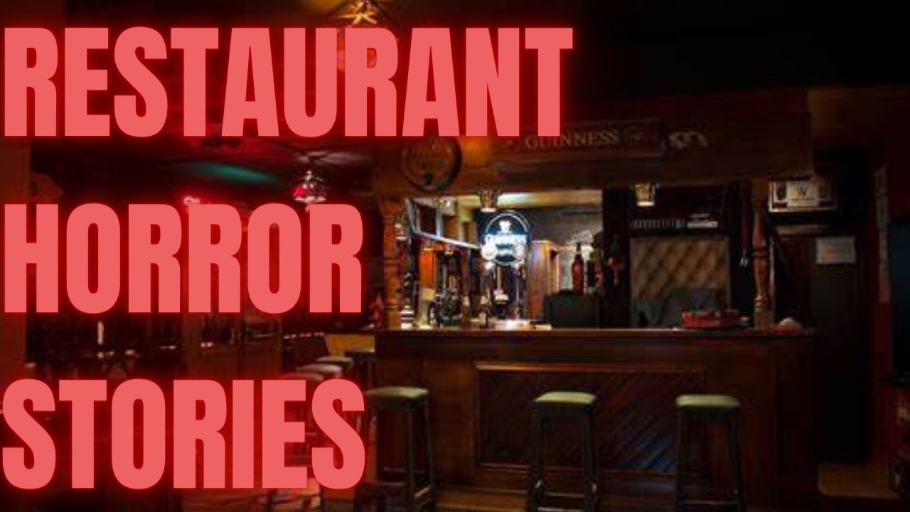 5 TRUE Scary Restaurant Horror Stories - YouTube