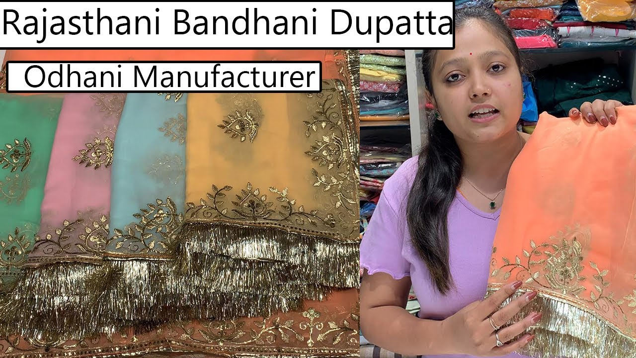 राजस्थान की स्पेशल ओढ़नीया | Biggest Odhani Manufacturer in Surat ...