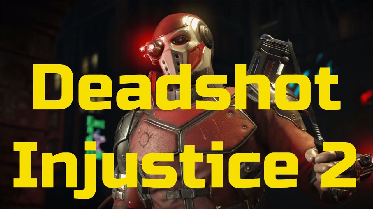 Deadshot (Injustice 2) Gameplay - YouTube