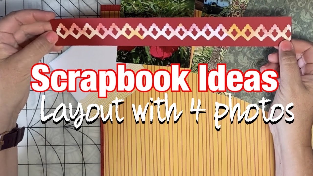 Scrapbook Ideas: Layout with 4 Photos - YouTube
