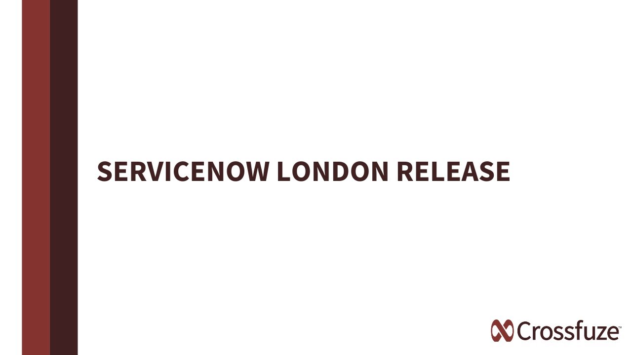 ServiceNow London Release - YouTube