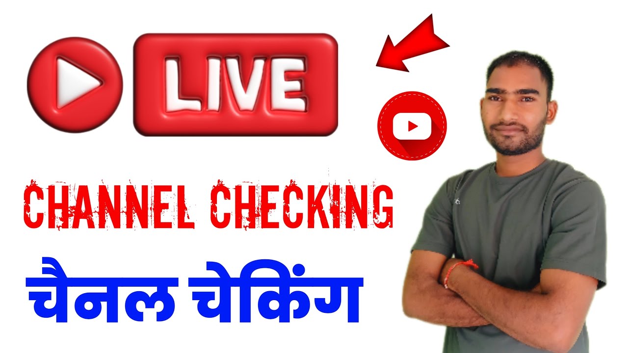 🔴 Live channel checking ? - YouTube
