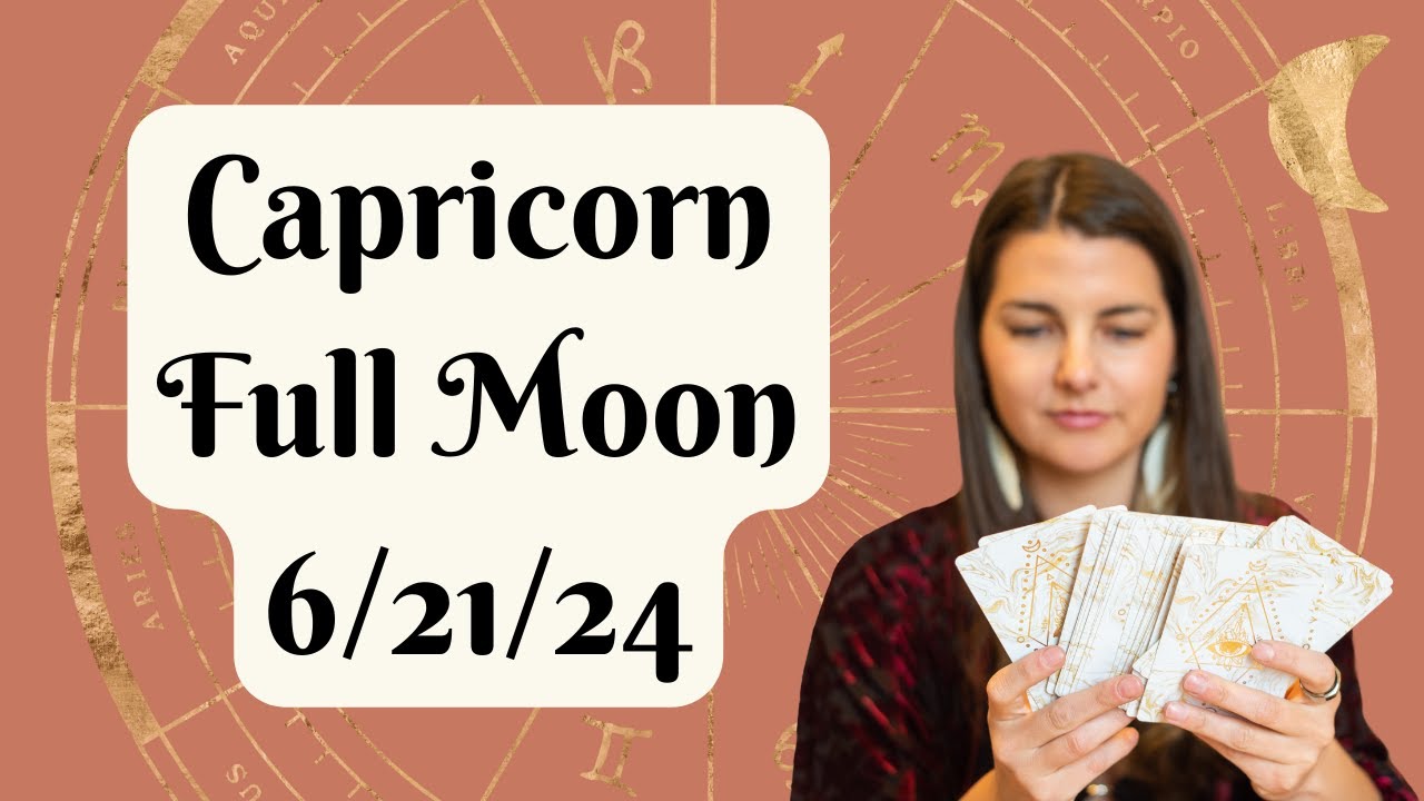 Capricorn Full Moon 6/21/24: The Turning Point 🌕 Summer Solstice begins ...