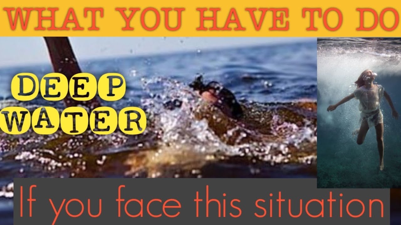 How to survive when you fall into deep water | Tips to survive when you ...