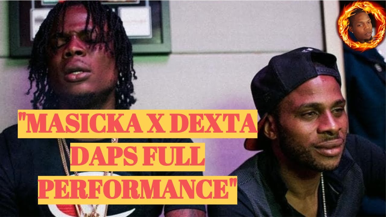 Masicka X Dexta Daps Live Instagram Performance "DOUBLE TROUBLE"|June ...