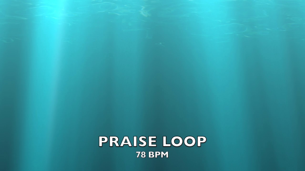 Praise Loop Instrumental - YouTube