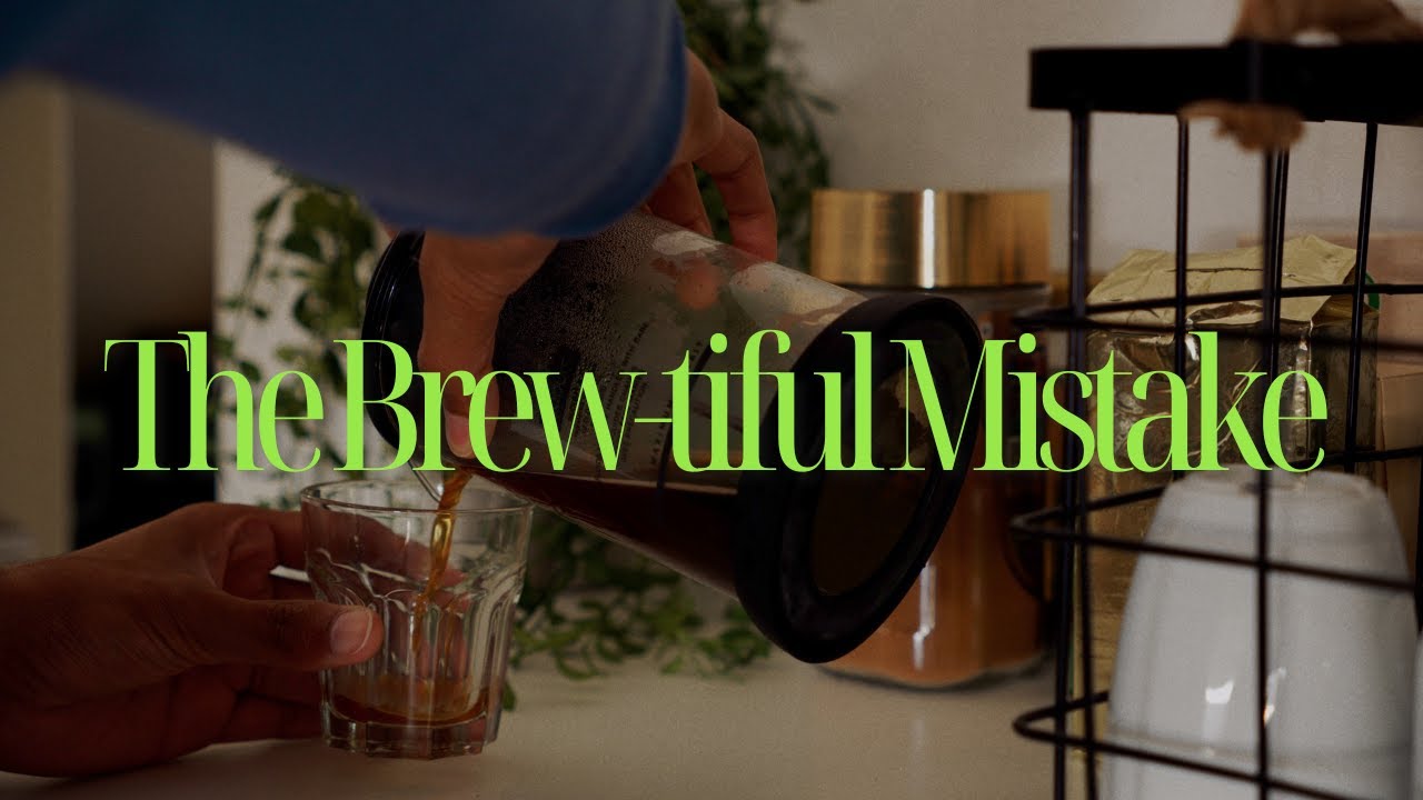 The Brew-tiful Mistake - YouTube