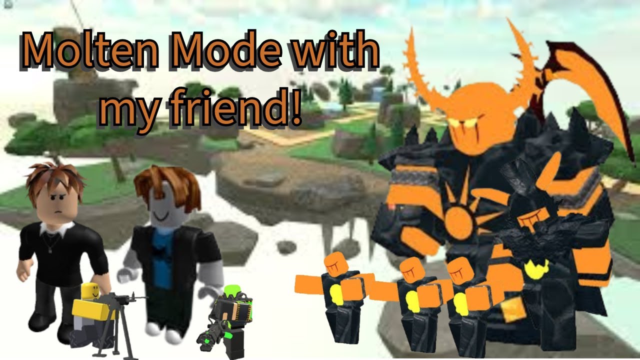 Playing Molten mode TDS!!(my friend) - YouTube