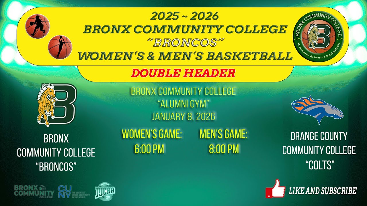 Bronx CC "BRONCOS" Women's & Men's DBL HDR Basketball vs SUNY Orange ...