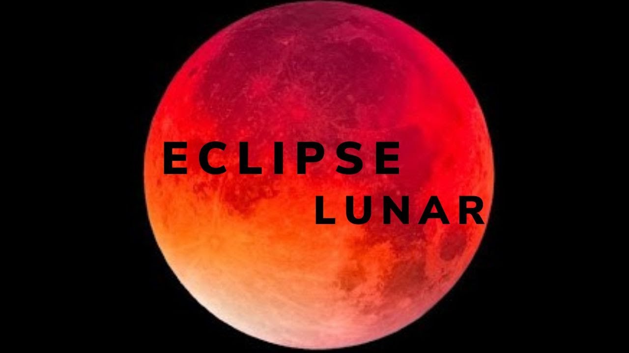 Eclipse lunar - YouTube