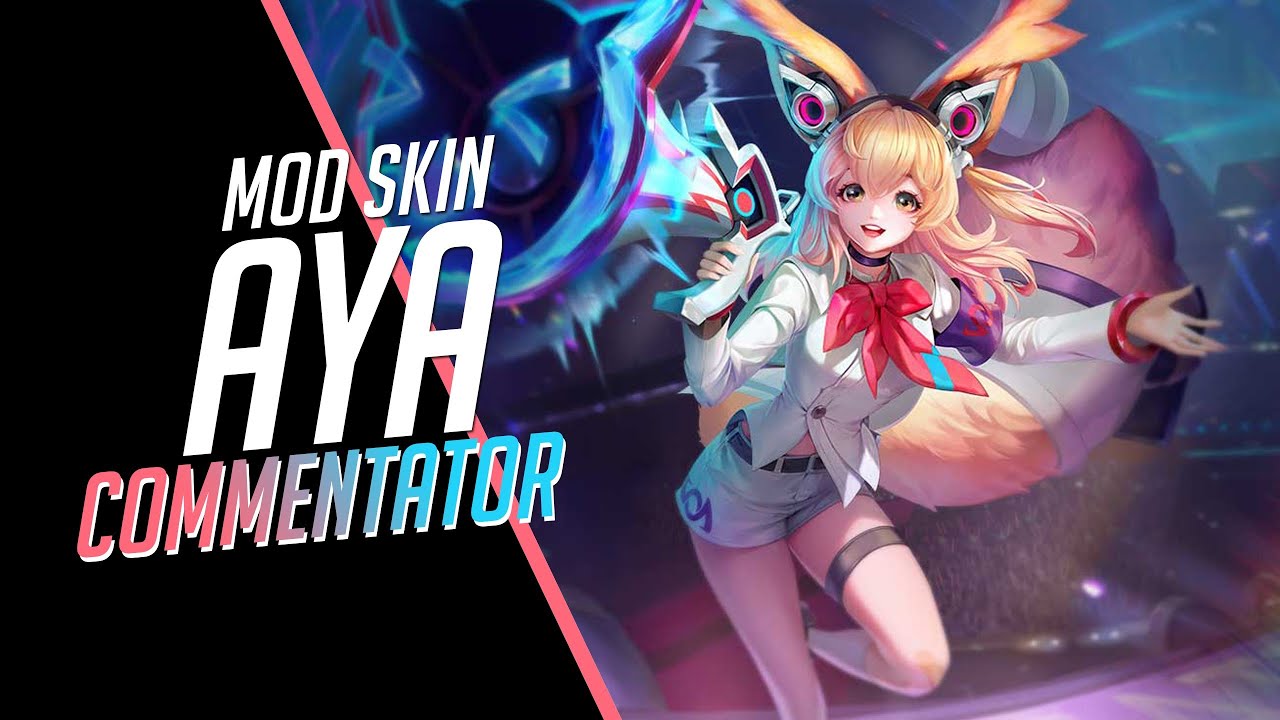 Rov | Mod Skin Aya Commentator : มอดสกิน อาย่า กรรมการนักวิจารณ์ - YouTube