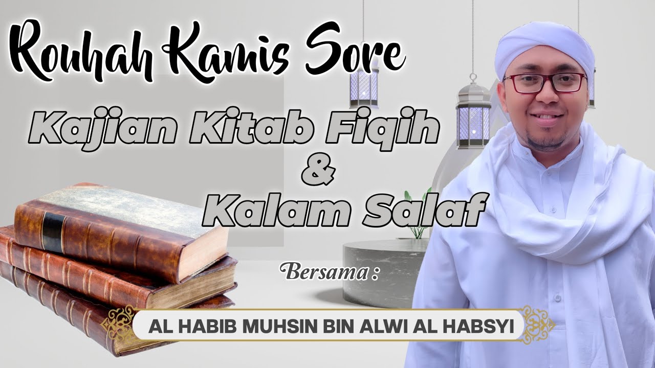KAJIAN KITAB FIQIH & KALAM SALAF - YouTube