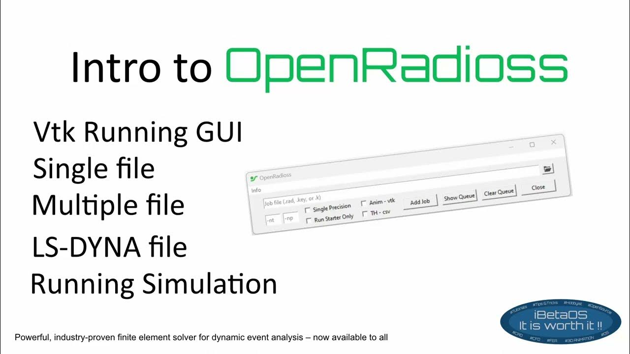 NEW OpenRadioss GUI Running Script from OpenRadioss Community | Open Source | WINDOWS 11 ...