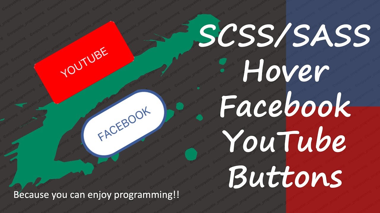 Learning Scsssass Facebook And Youtube Button Hover Youtube