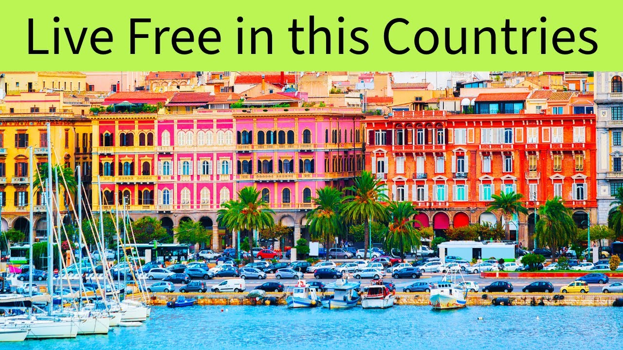 Live Free in this Countries - YouTube