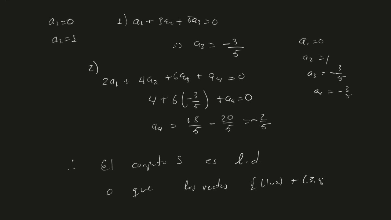 Algebra Lineal 1 --- conjuntos linealmente dependientes e ...