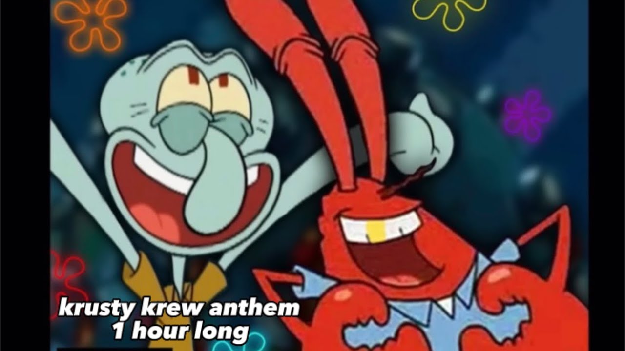 krusty krew anthem (back in the grill) mr krabs x squidward extended 1 ...