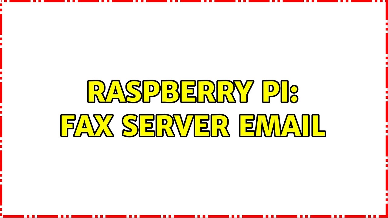 Raspberry Pi: Fax server email - YouTube