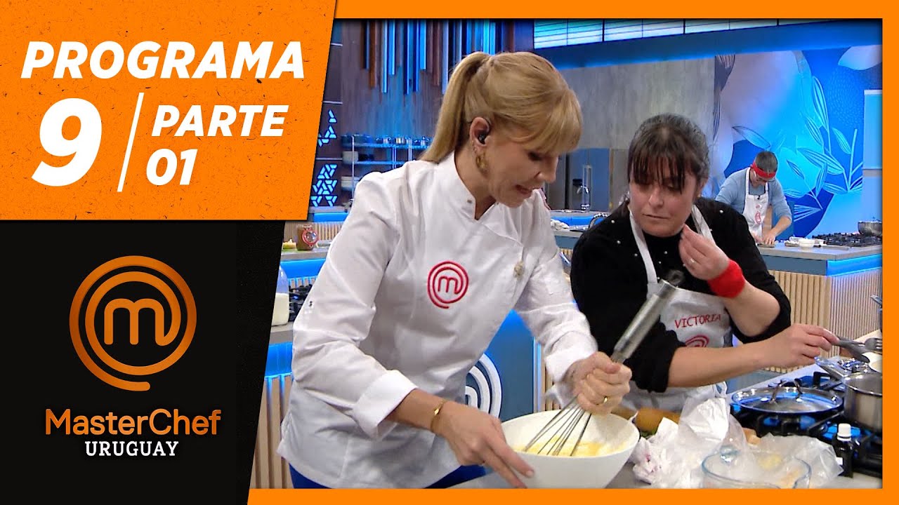 Programa 9 (2/4) | Temporada 5 | MasterChef Uruguay 2024 - YouTube