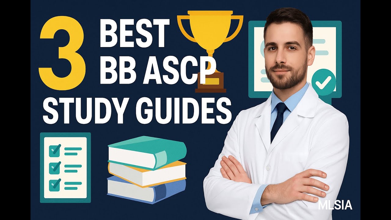 3 Best Proven BB ASCP Study Guides That Cut Your Prep Time Like Crazy ...