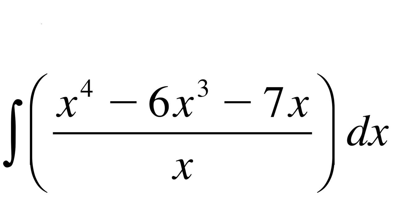 Integrales Indefinidas Integral x4 6x3 7x x Dx YouTube integrales-indefinidas-integral-x4-6x3-7x-x-dx-youtube