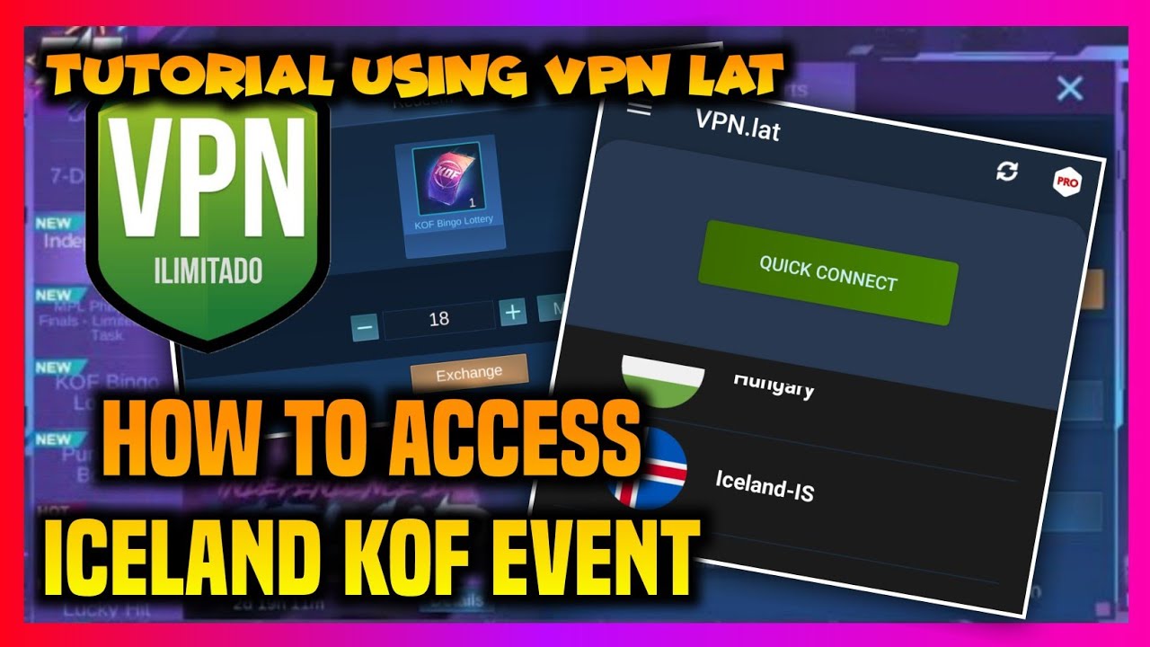 VPN.LAT || TUTORIAL HOW TO CONNECT VPN ON ICELAND KOF EVENT || MLBB KOF ...