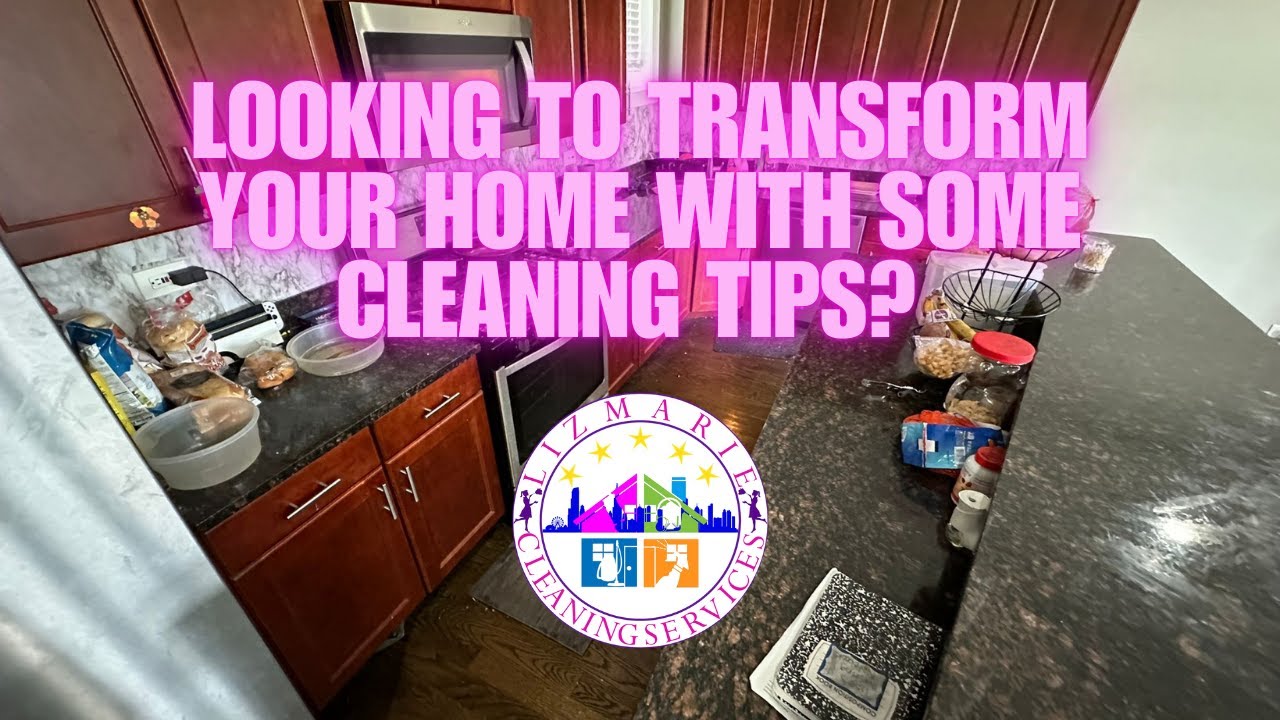 Home Cleaning Tips with LizMarie Cleaning Services - YouTube