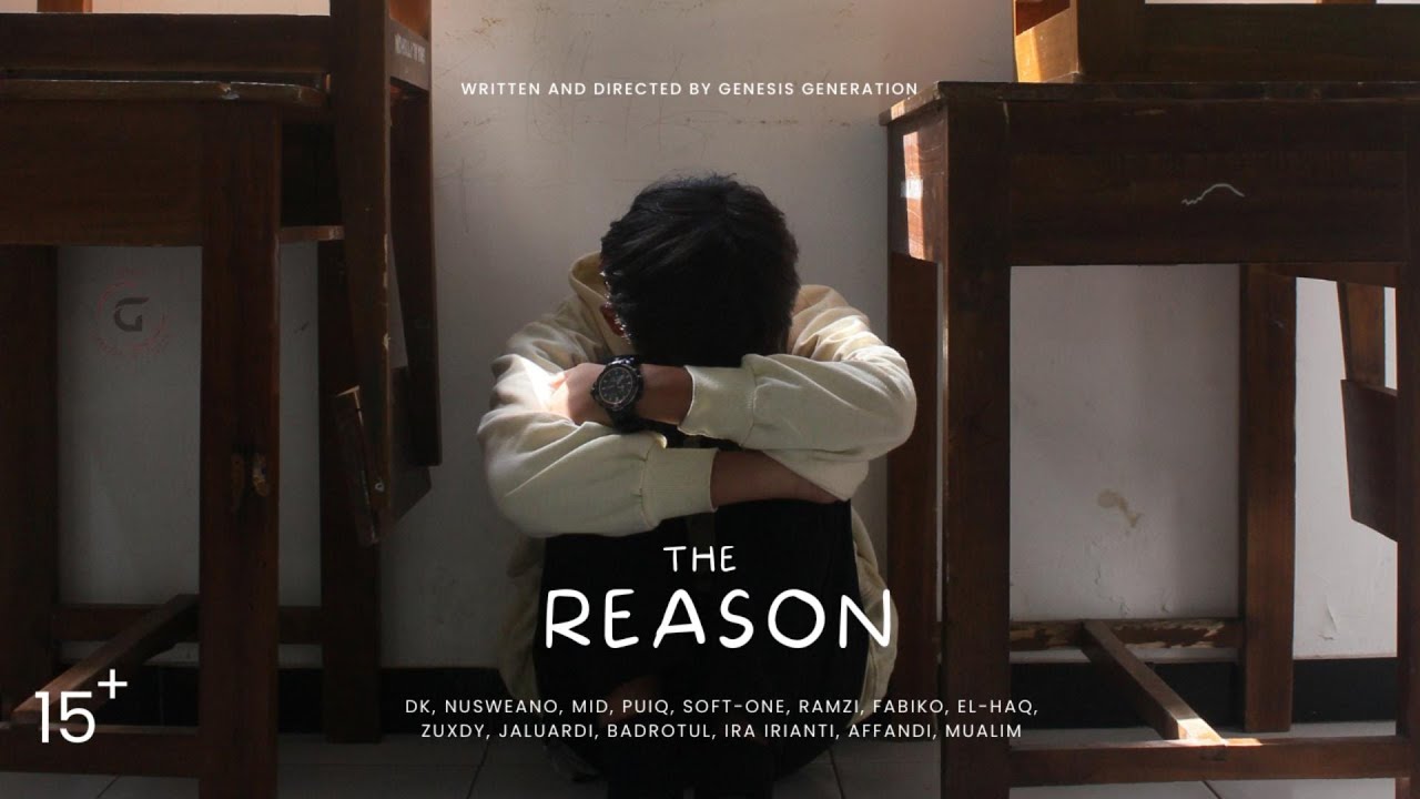 THE REASON - Film Pendek P5 Bangunlah Jiwa Raganya - YouTube