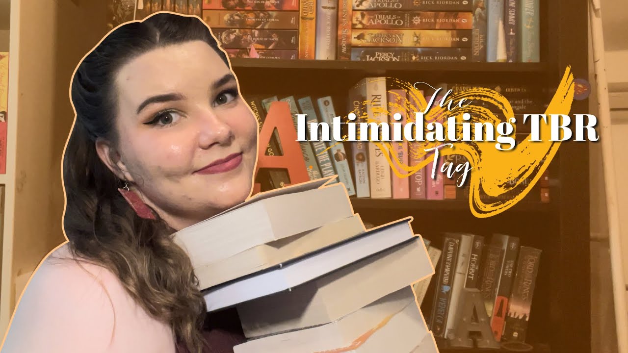 books that i'm scared to pick up || the intimidating tbr tag - YouTube