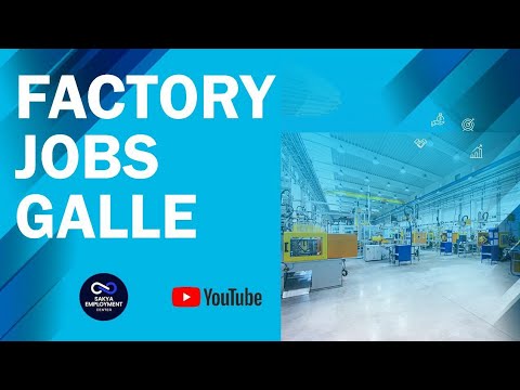 factory jobs in galle / කර්මාන්තශාලා රැකියා ඇබෑර්තු ගාල්ල 2023/02/27 ...