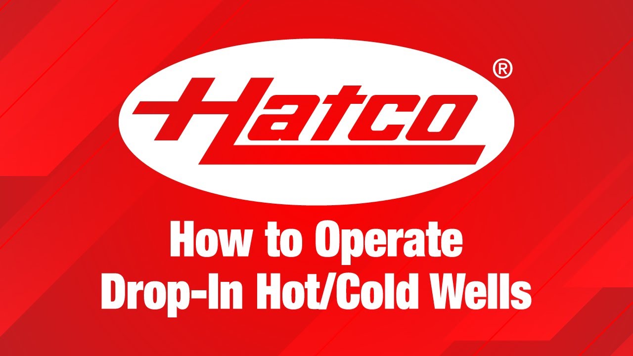 Hatco® Corporation - How to Operate Drop-In Hot/Cold Wells - YouTube