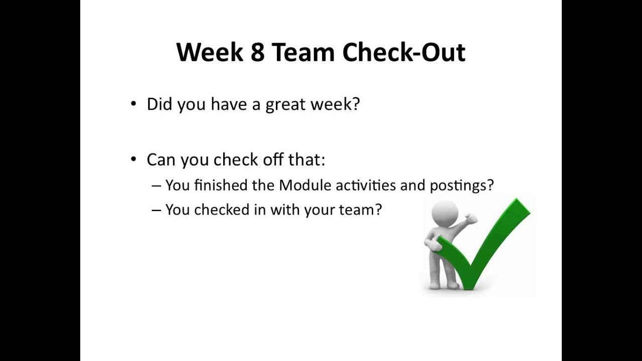 Week 8 Team Check-Out - YouTube