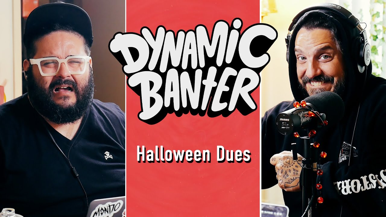 Halloween Dues | Dynamic Banter 383 - YouTube