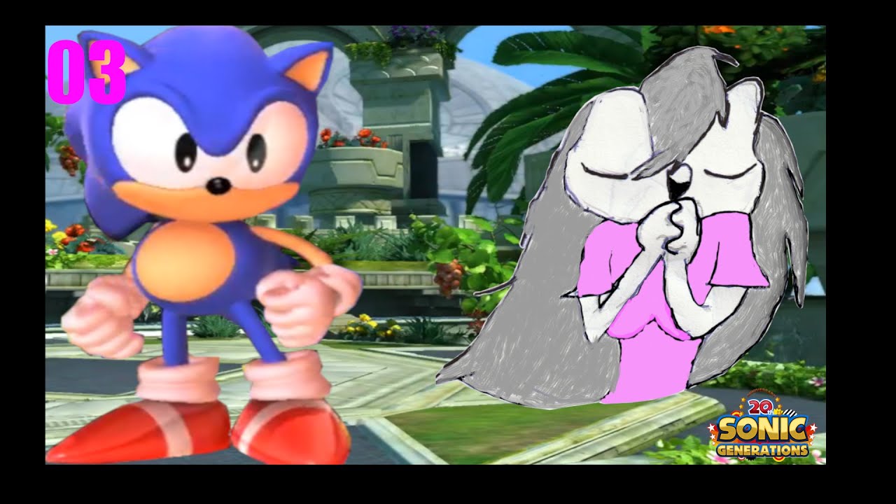 Push it to the Limit, Lord - Let's Play Sonic Generations part 03 - YouTube