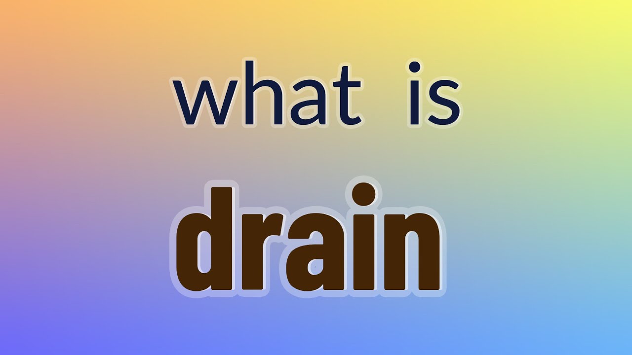 Drain - 199 English Vocabulary Flashcards - YouTube